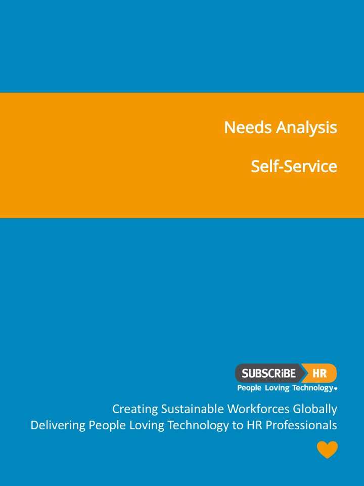 Self-Service Needs Analysis | HRIS and HR Automation