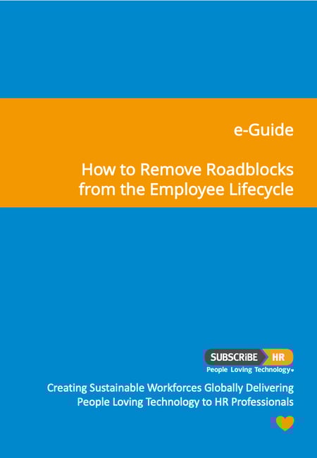 Removing Aged Care Employee Lifecycle Roadblocks | e-Guide | Subscribe-HR