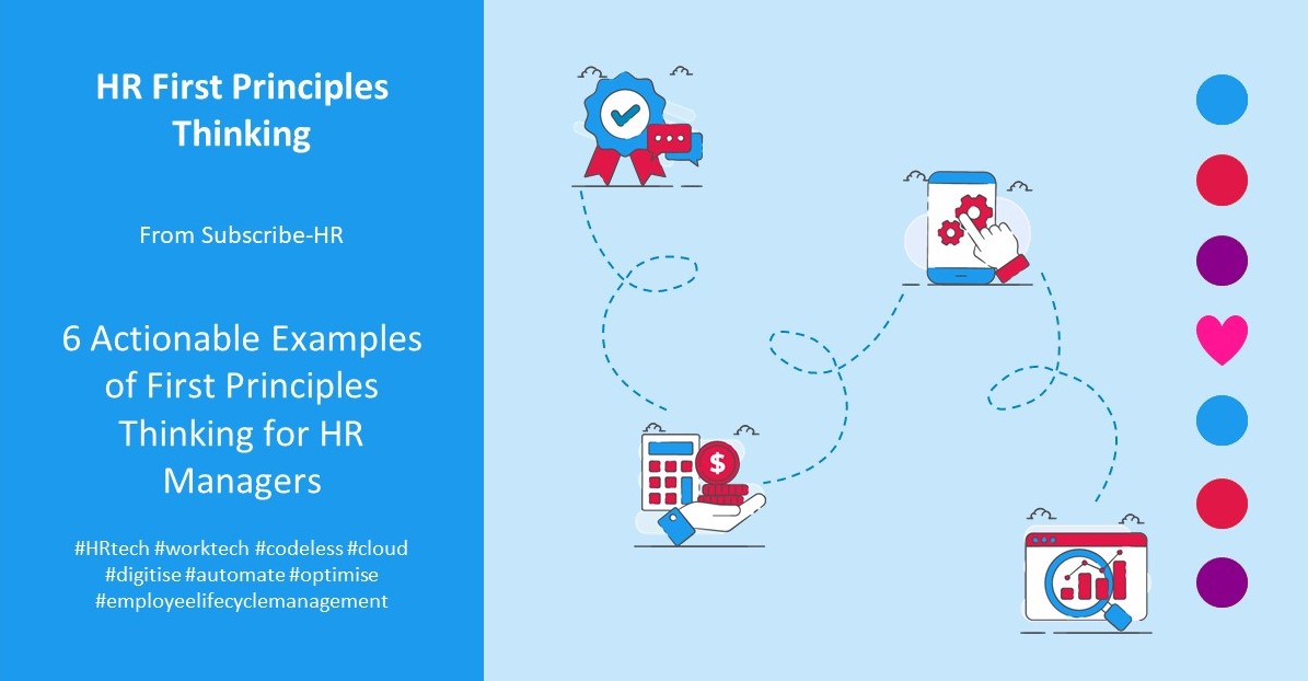 How to Use First Principles Thinking in HR + 6 Actionable Examples